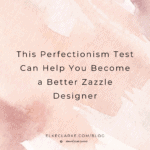 Perfectionism Questionnaire | Check Your Perfectionism in Zazzle